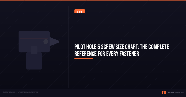 Pilot Hole Size Chart 2026: Every Screw Size Covered - Power Tool Insider